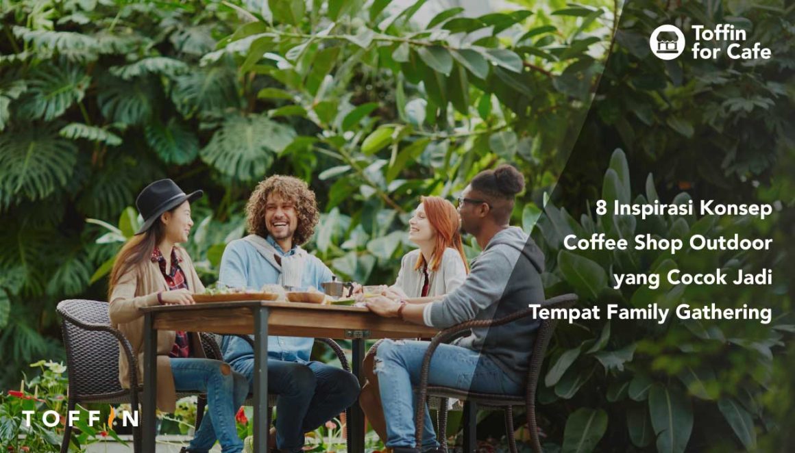 8 Inspirasi Konsep Coffee Shop Outdoor untuk Spot Nongkrong