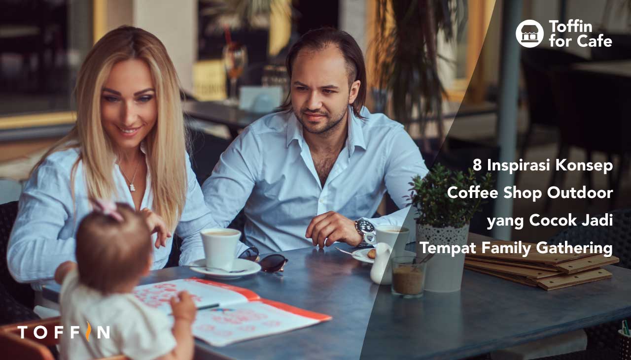 8 Inspirasi Konsep Coffee Shop Outdoor untuk Spot Nongkrong